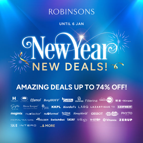 New Year, New Deals: Start 2024 with Style and Savings! – Robinsons ...